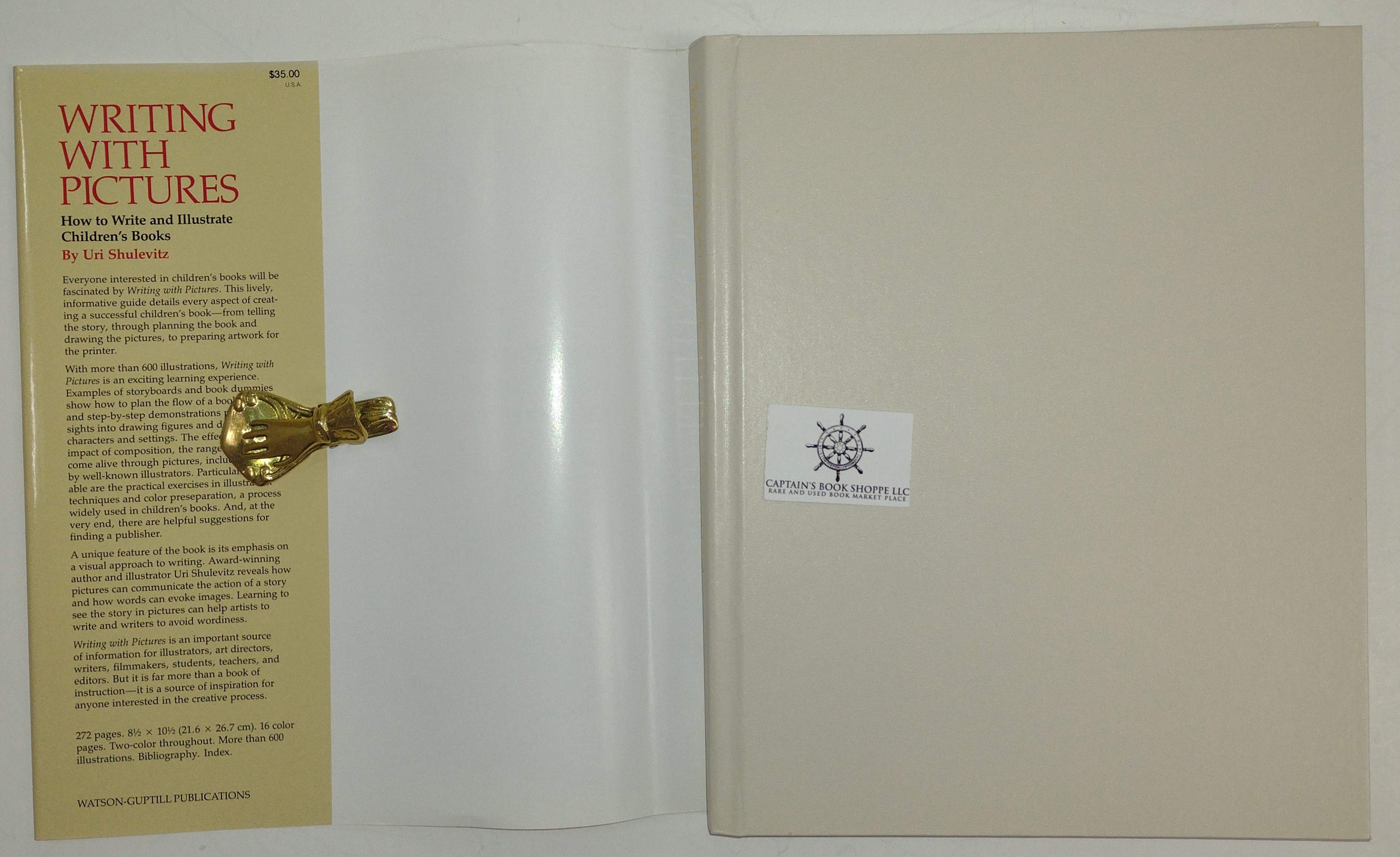 Writing With Pictures: How to Write and Illustrate Children's Books